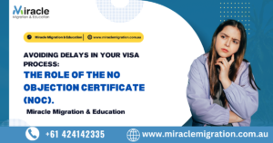 Role of the No Objection Certificate NOCs for Visa Applications